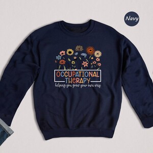Occupational Therapy Shirt, OT Helping You Grow Your Own Way, Pediatric ...