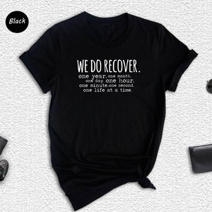 Recovery Shirts, Sober T-shirt, Sobriety Shirt, Mental Health Shirt ...