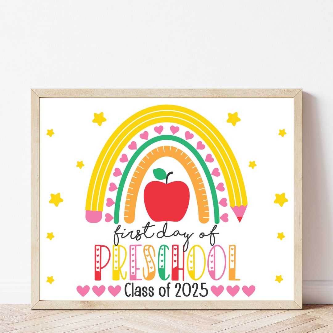 First Day of Preschool Sign, Class of 2025, First Day of School, Boho ...