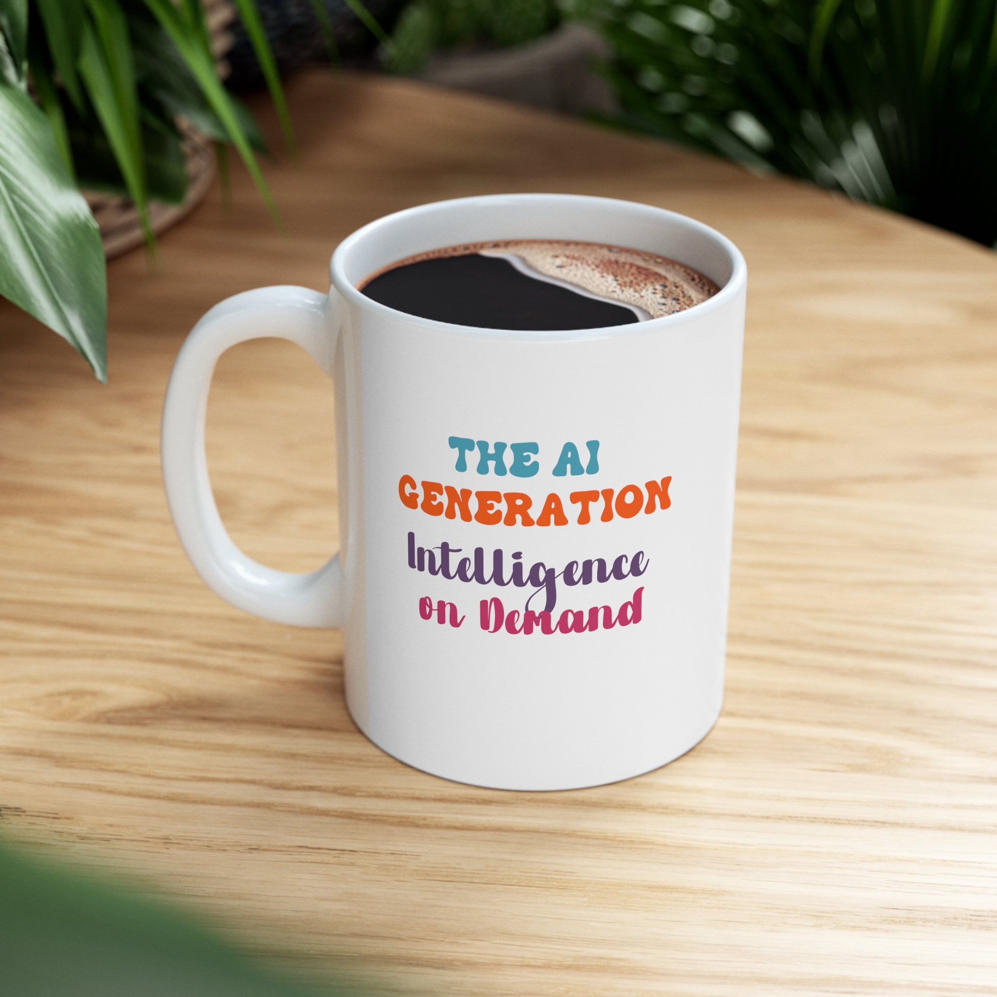 Funny AI Mug, the AI Generation Intelligence on Demand, 11 Oz Ceramic ...