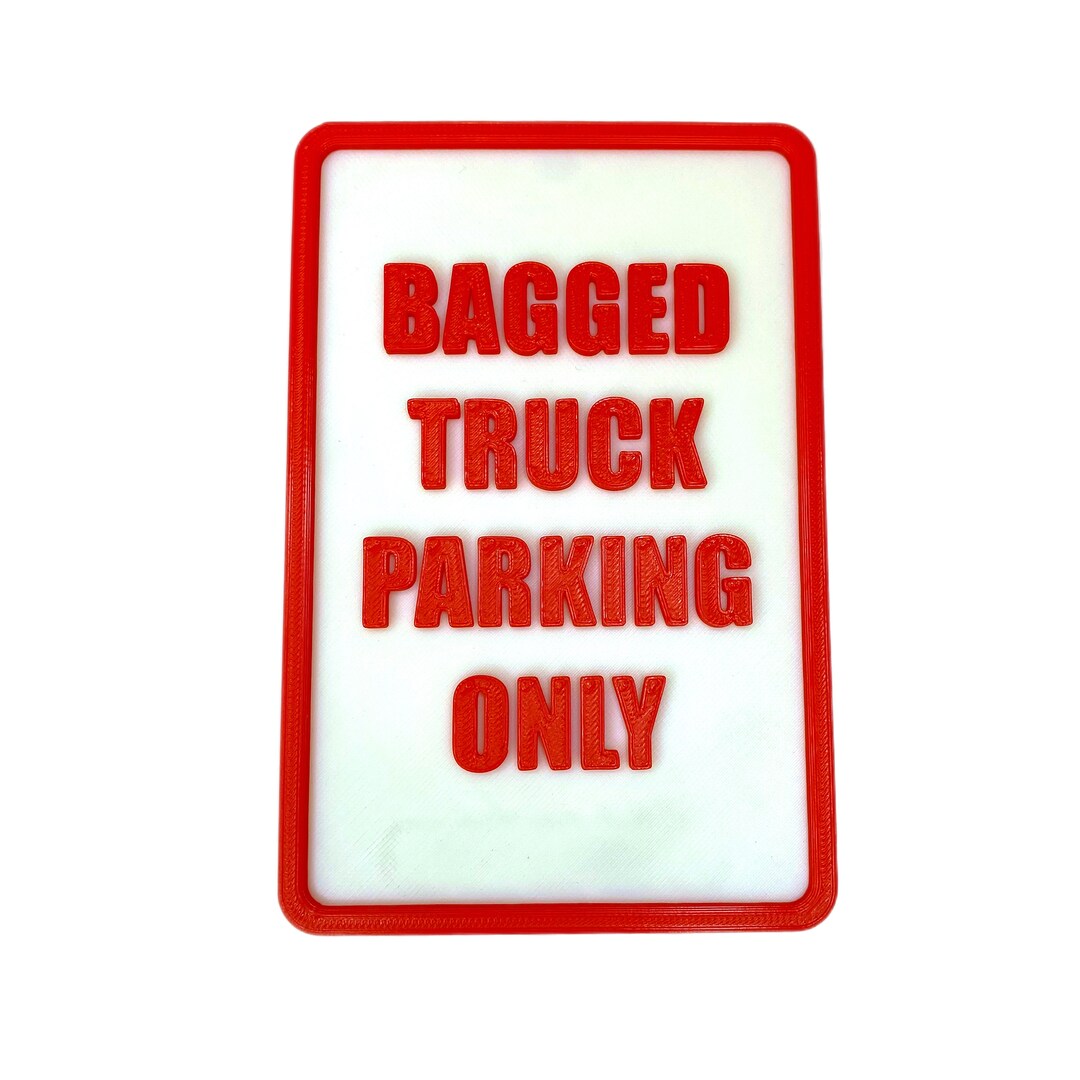 3D Printed Parking Sign bagged Truck Parking Only - Etsy