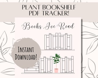 Plant Book Tracker Printable, Printable Digital Reading Log, Books I've ...