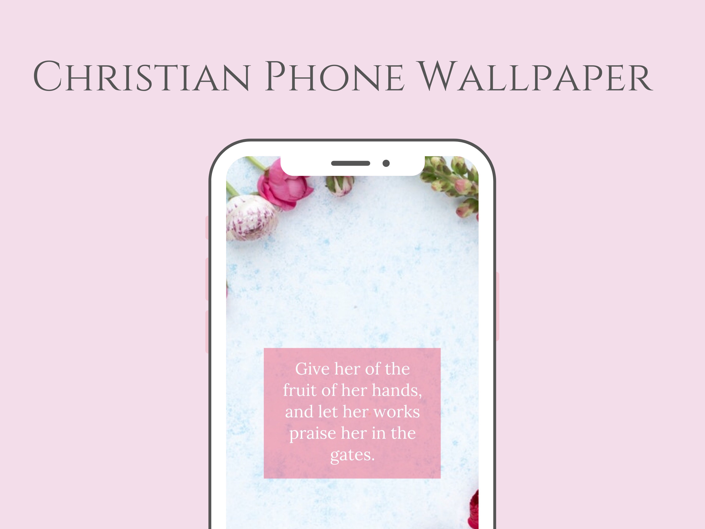 Christian Phone Wallpaper | Proverbs 31 Woman | Inspirational Scripture ...