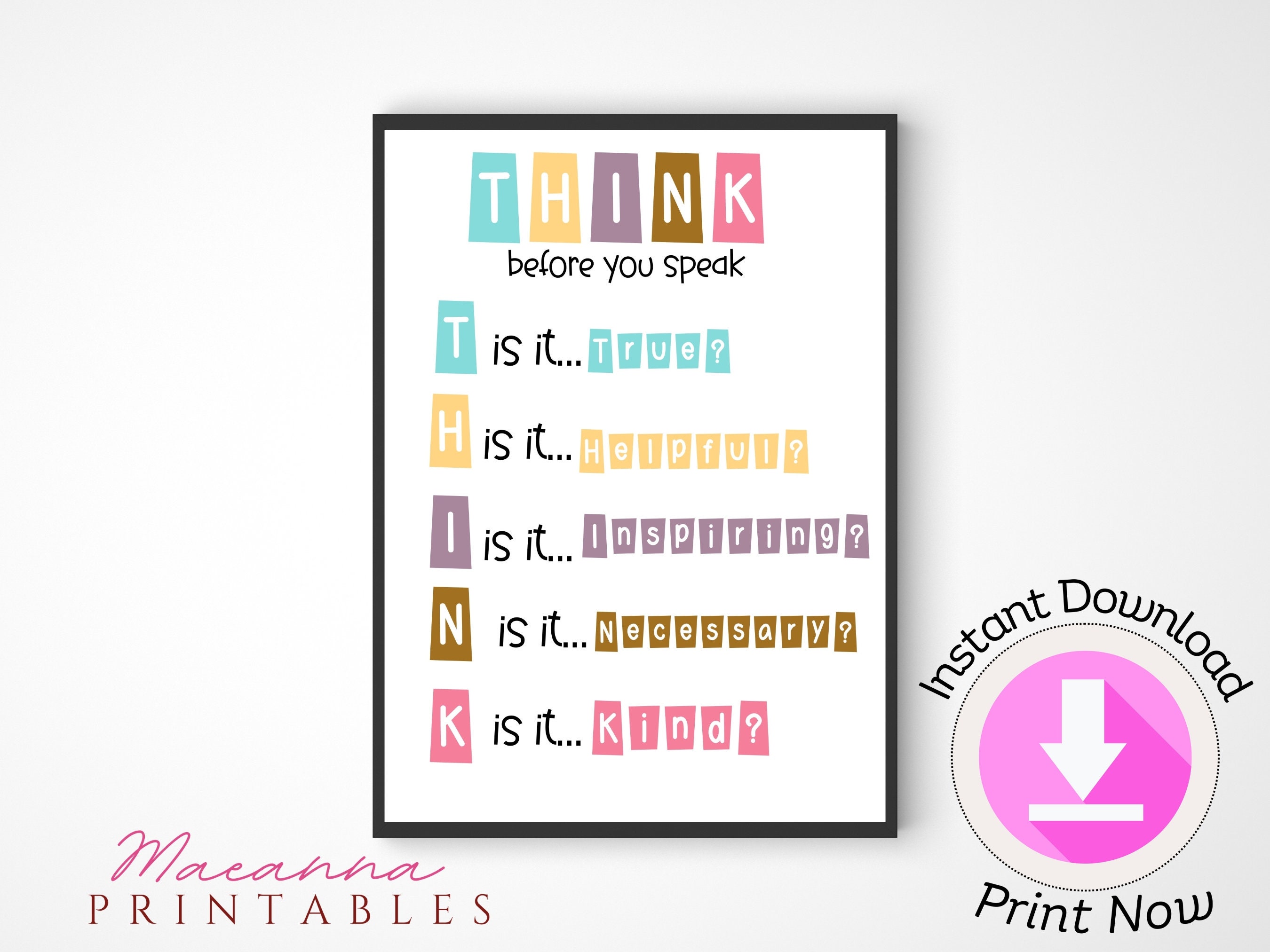 Positive Classroom Posters: Think Before You Speak Printables, Think ...