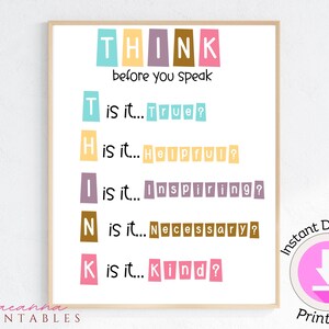 Positive Classroom Posters: Think Before You Speak Printables, Think ...
