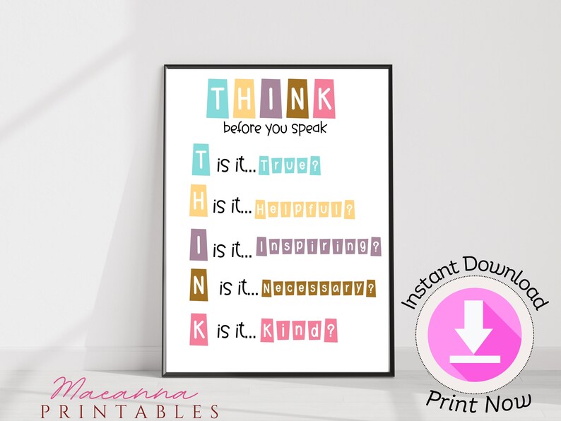 Positive Classroom Posters: Think Before You Speak Printables, Think ...