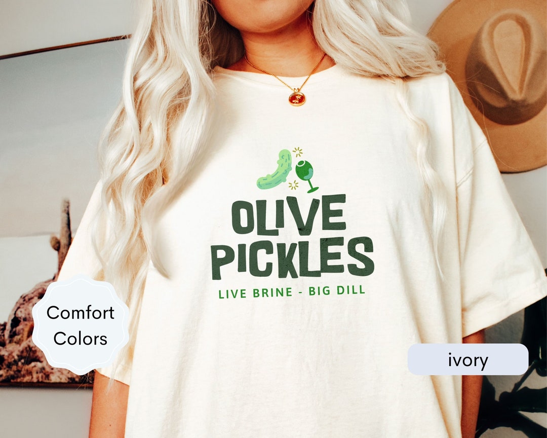Funny Pickle Shirt, I Love Pickles, Olive Pickles Shirt, Big Dill Shirt ...