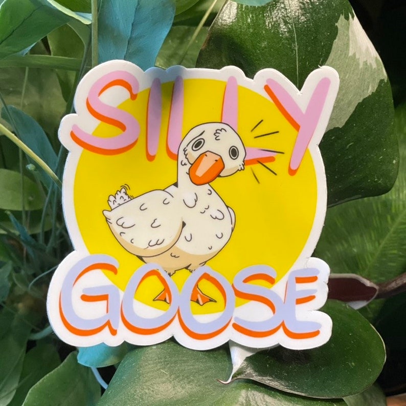 Silly Goose Sticker - Etsy