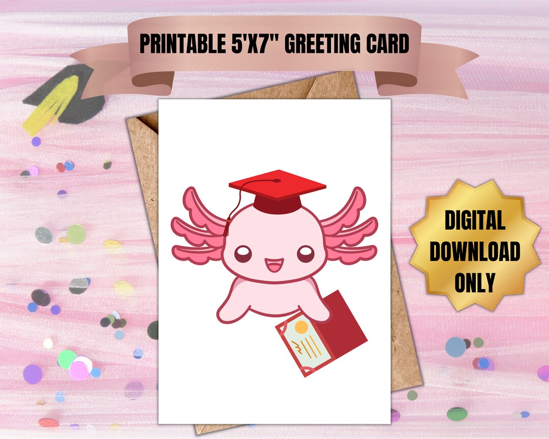 Printable Cute Axolotl Graduation Greeting Card - Etsy