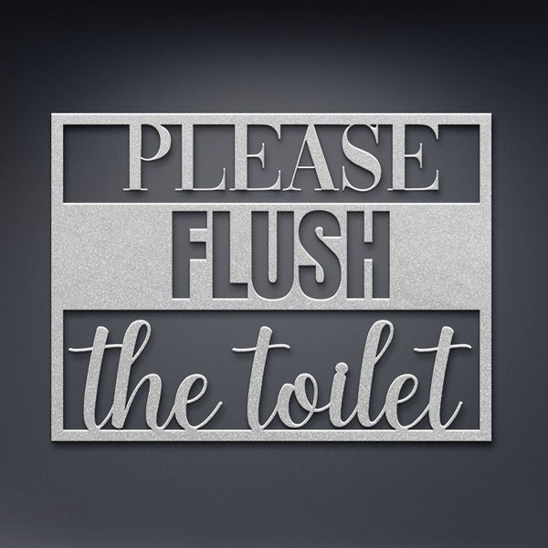 Flush the Toilet Sign - Etsy