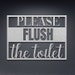 Please Flush the Toilet Metal Restroom Sign, Bathroom Sign to Flush the ...