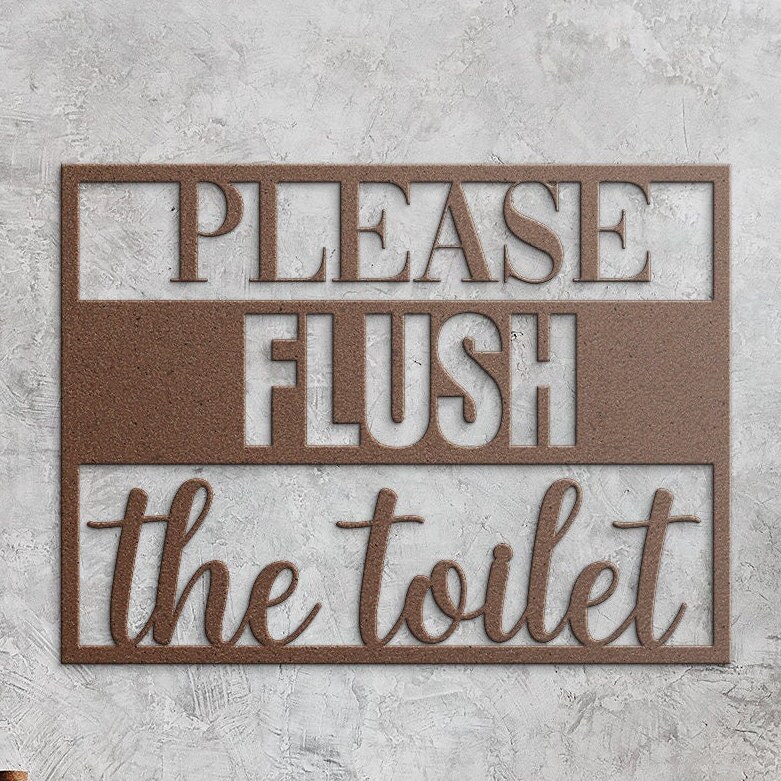 Please Flush the Toilet Metal Restroom Sign, Bathroom Sign to Flush the ...