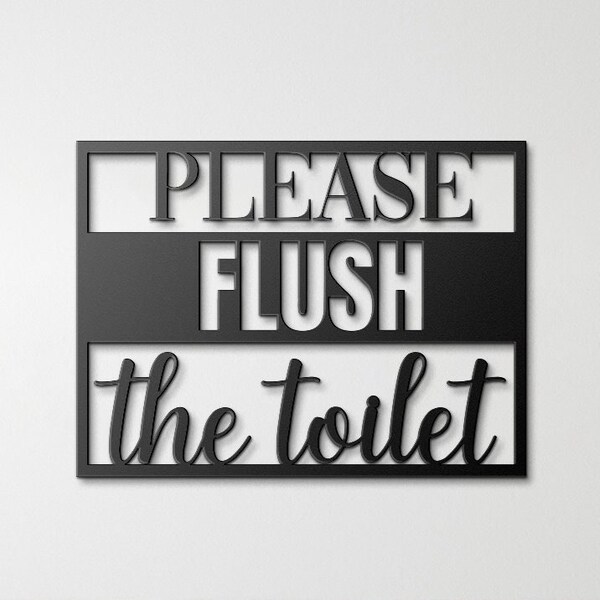 Flush the Toilet Sign - Etsy