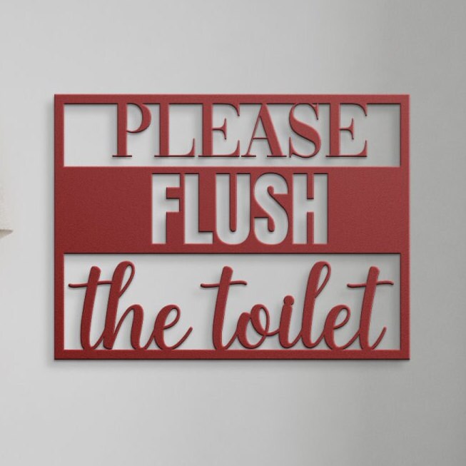 Please Flush the Toilet Metal Restroom Sign, Bathroom Sign to Flush the ...