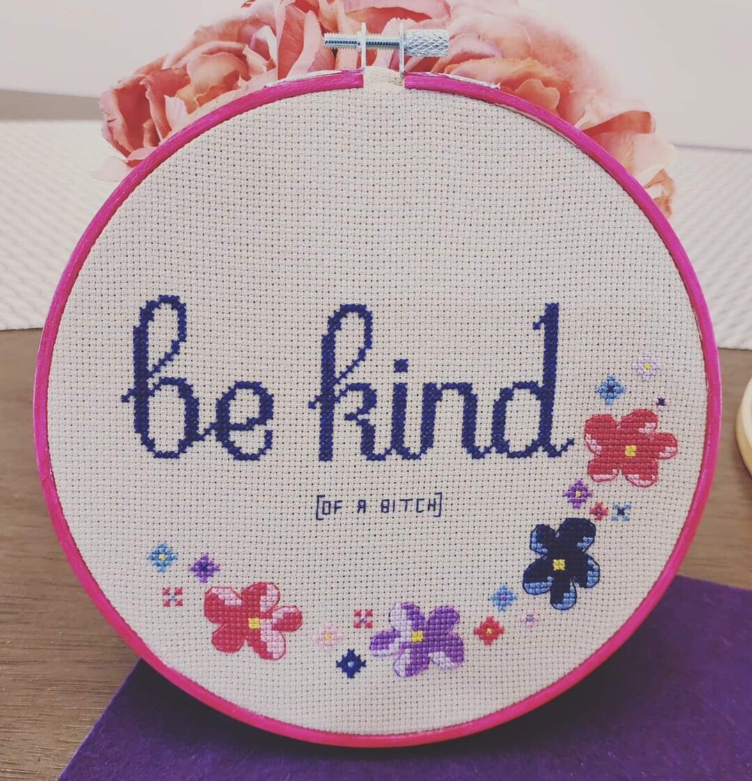 Be Kind... PDF Cross Stitch Pattern, Instant Download, Snarky, Funny - Etsy