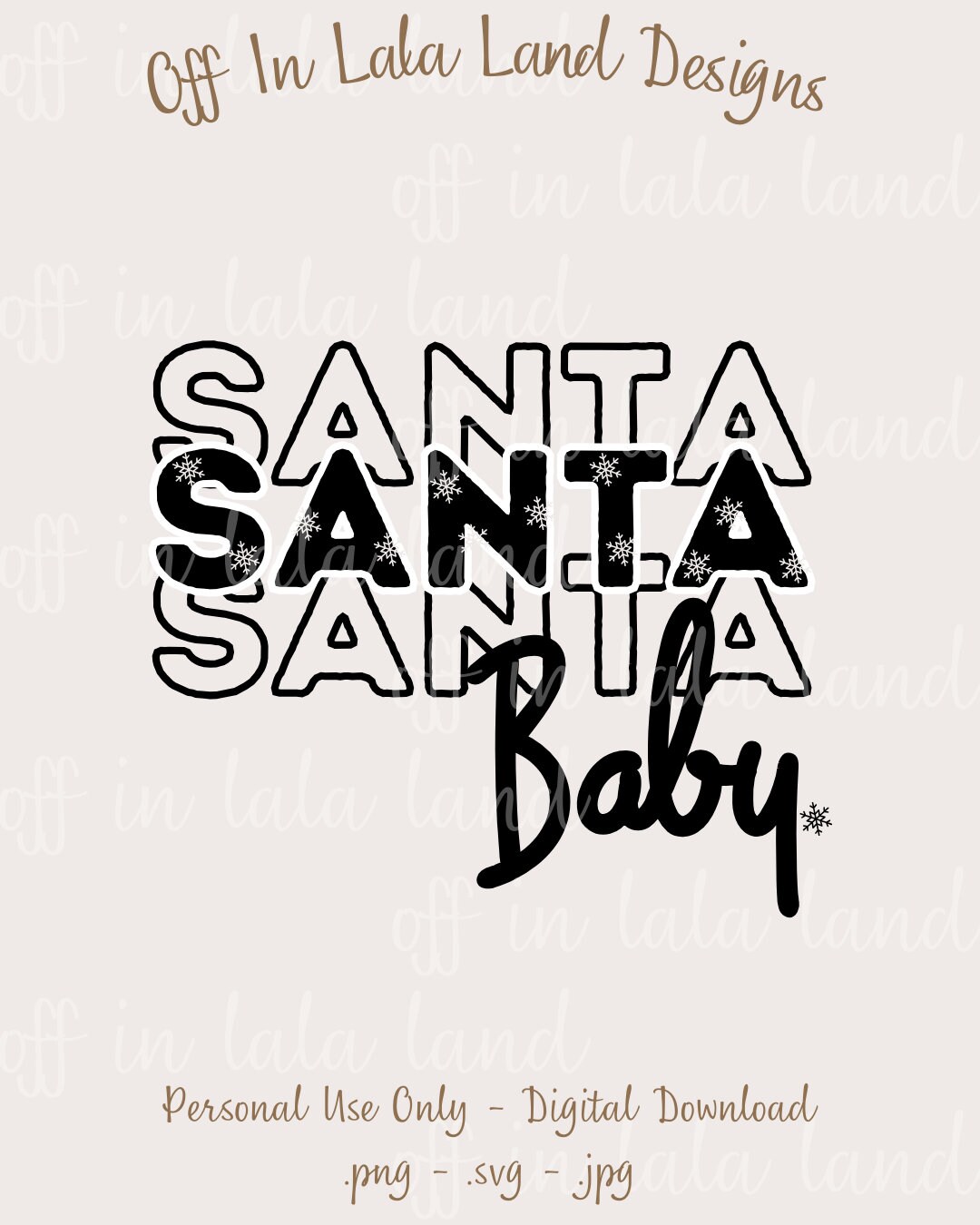 Santa Baby - Personal Use Only - PNG - SVG - JPG - Digital Download ...