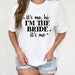 I'm the Bride -personal Use Only - PNG - SVG - JPG - Digital Download ...