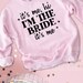 I'm the Bride -personal Use Only - PNG - SVG - JPG - Digital Download ...