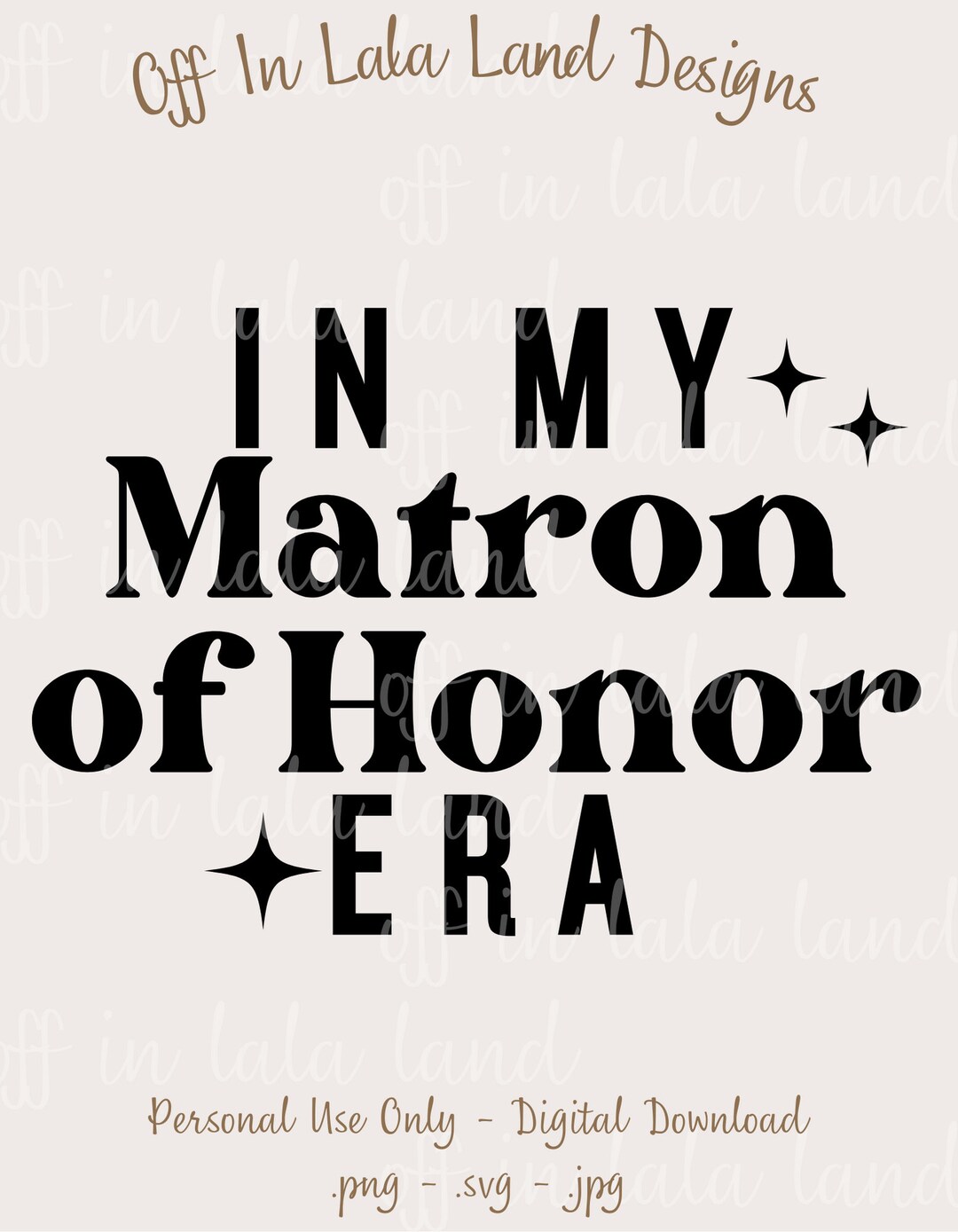 Matron of Honor Era -personal Use Only - PNG - SVG - JPG - Digital ...