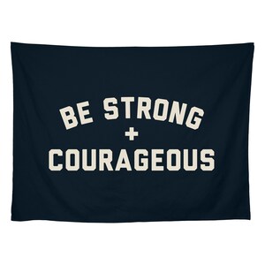 Be Strong and Courageous Wall Art Banner, Kids Flag Banner, Kids Room ...
