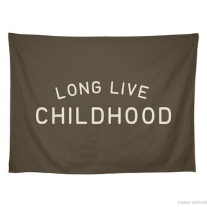 Long Live Childhood Banner | Kids Room Decor, Wall Art Flag, Playroom ...