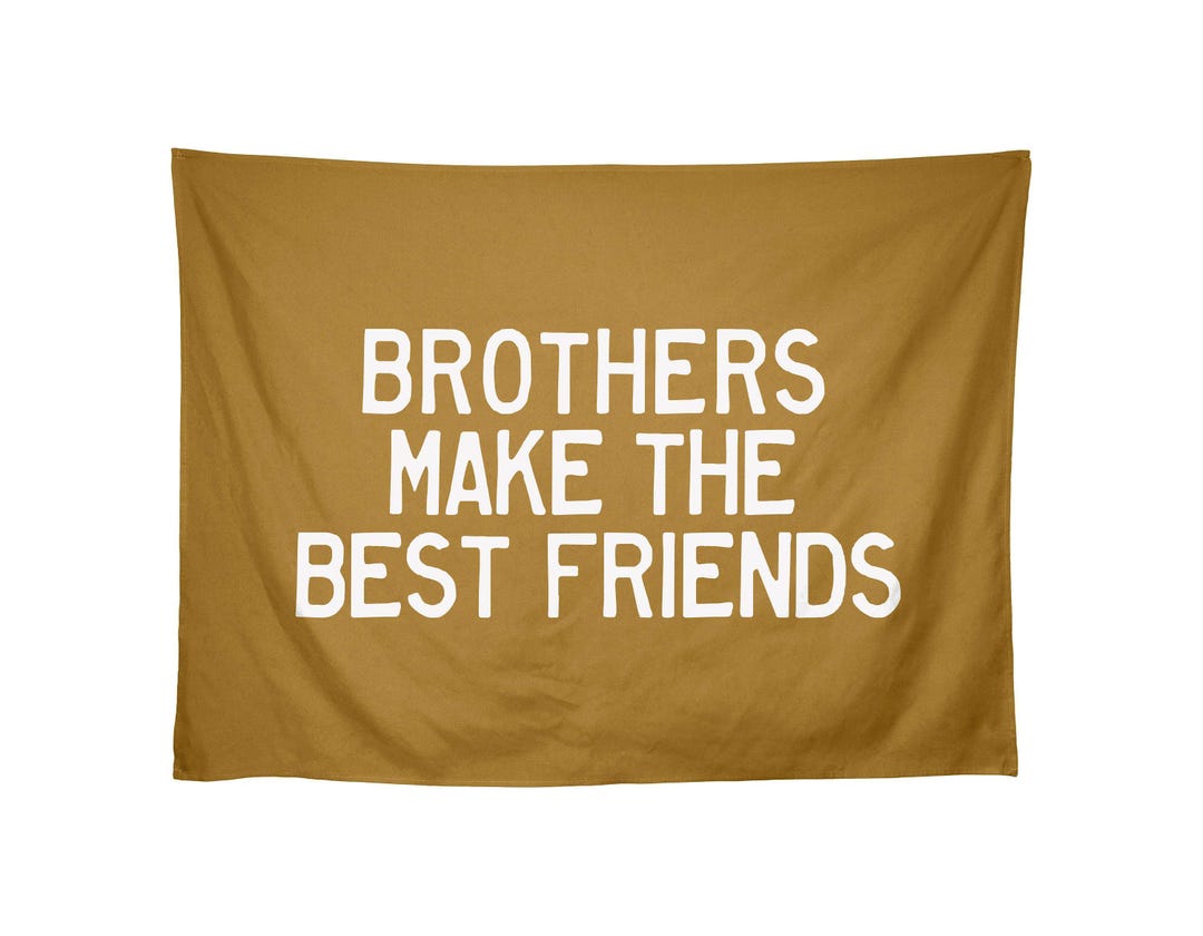 Brothers Make the Best Friends Banner | Boys Room Decor, Brother Wall ...