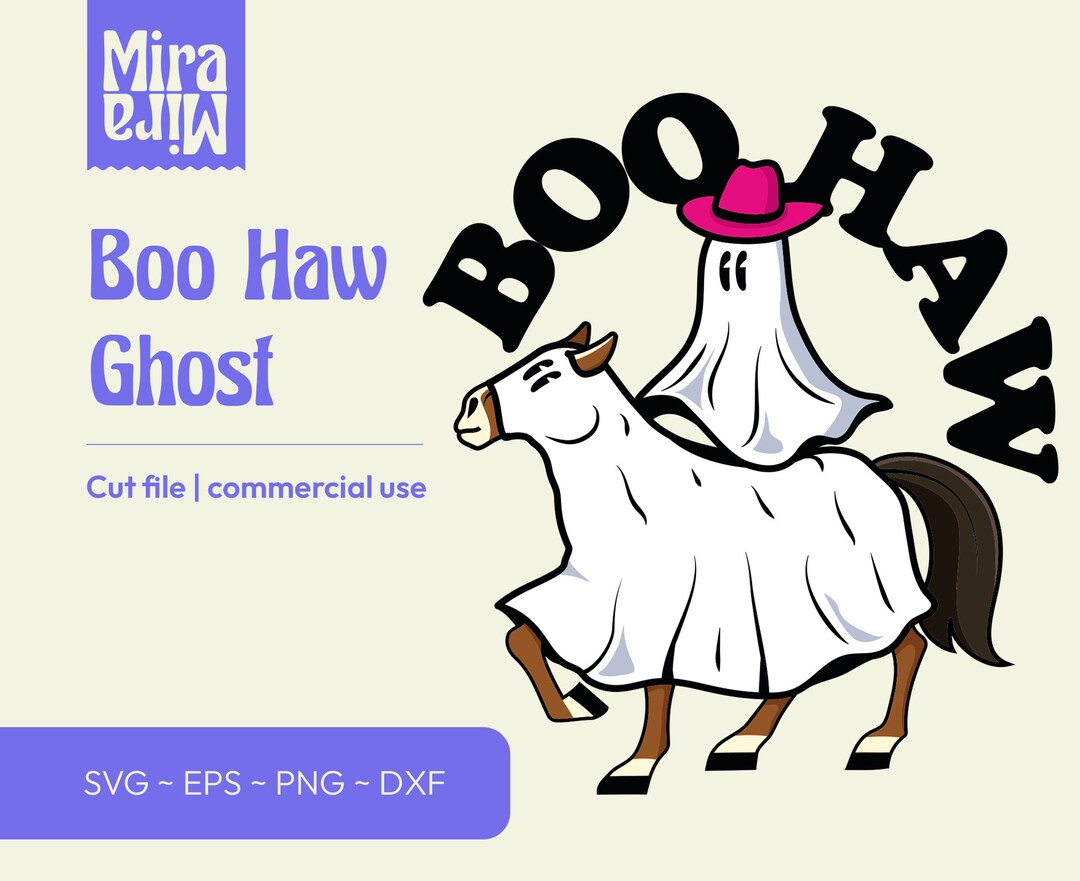 COWBOY GHOST Boo Haw Svg Halloween Downloadable Print Svg - Etsy
