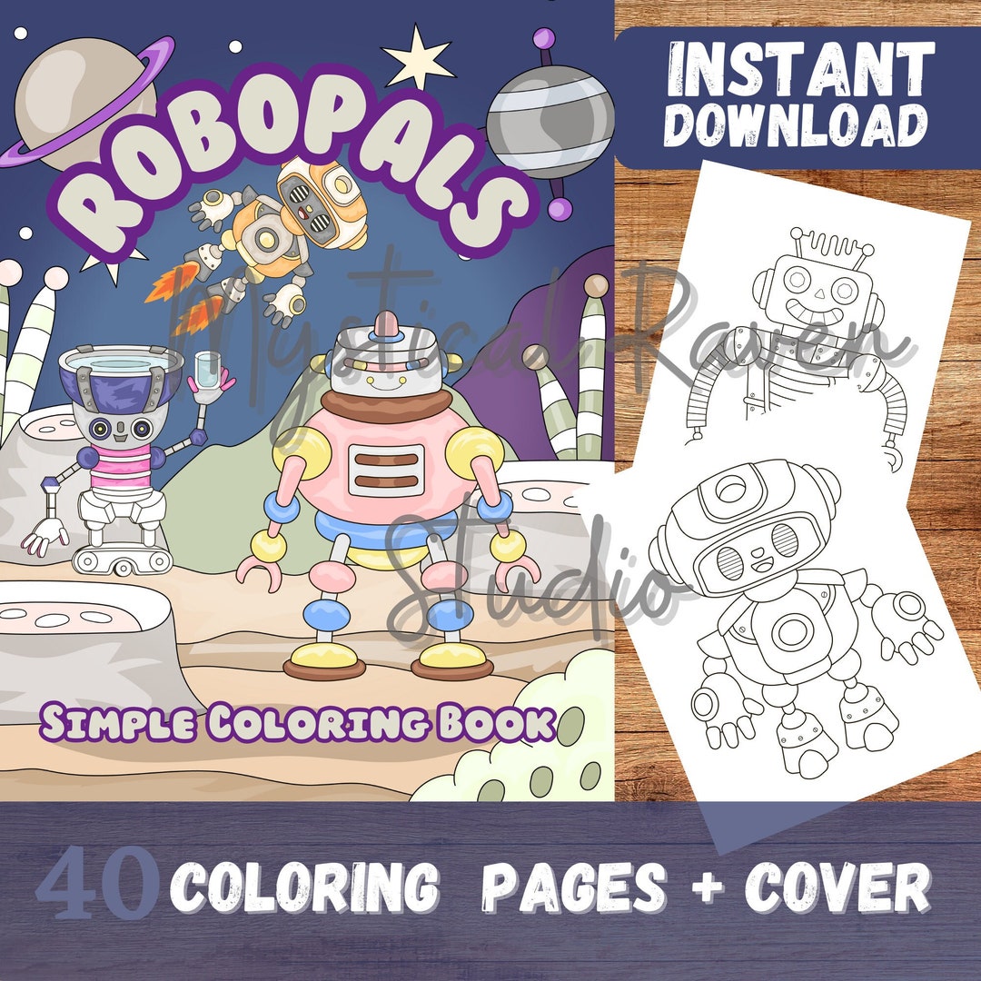 Robopals - A Simple Coloring Book | 40 Hand Drawn Robot Coloring Pages | Easy & Relaxing ...