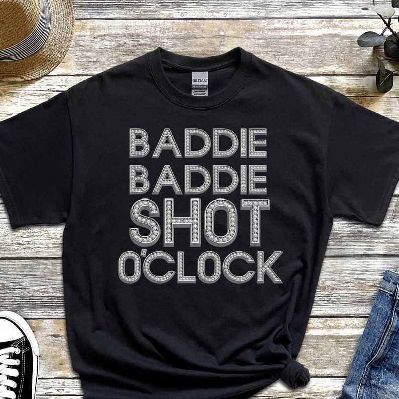 Baddie Baddie Shot Oclock Baddies East Zeus Baddies on - Etsy