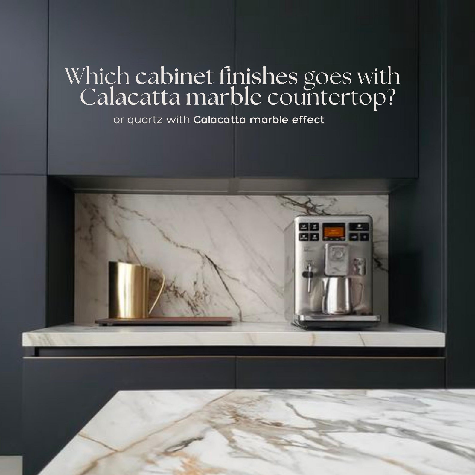 KITCHEN CABINET Paint Color Palette Goes With CALACATTA Marble ...