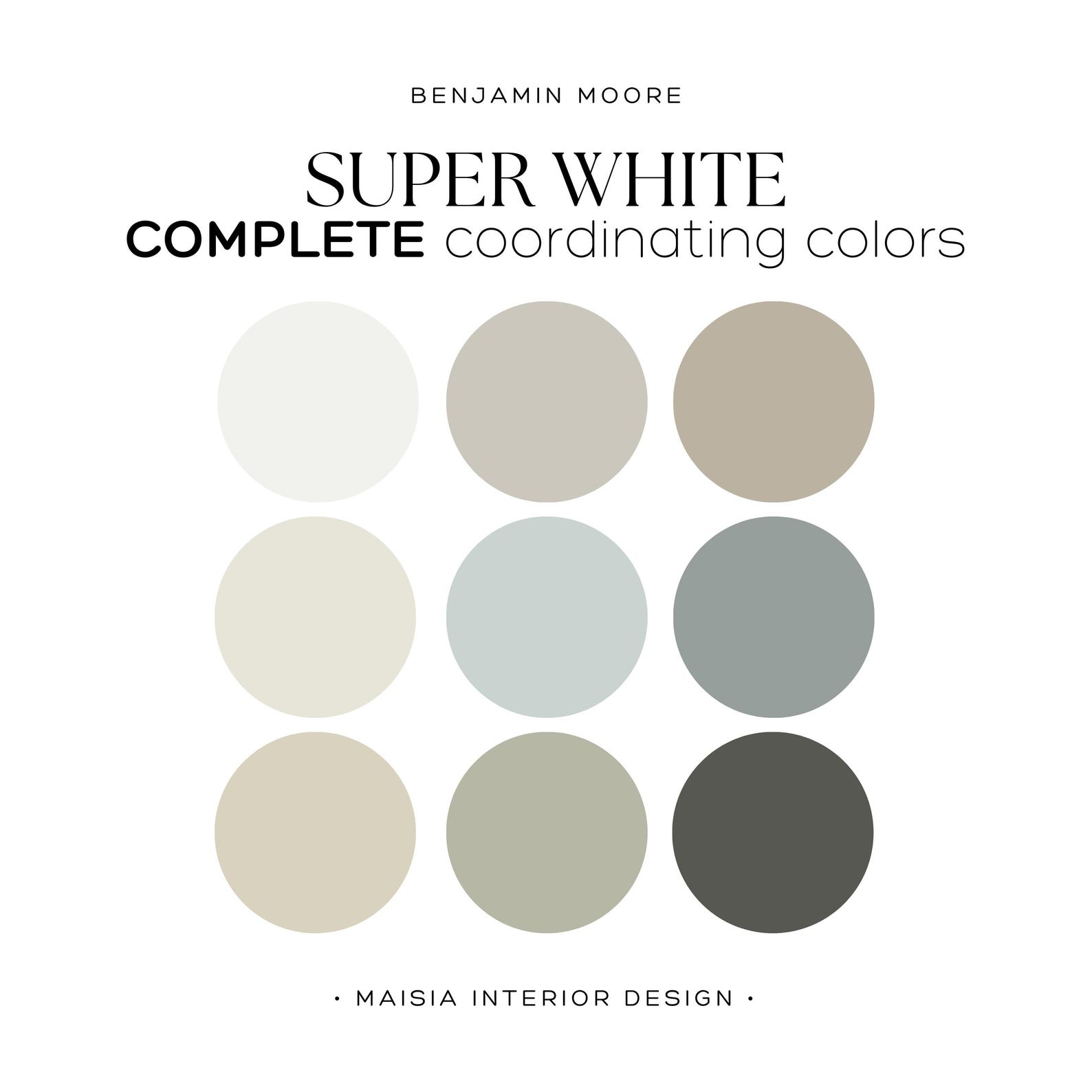 SUPER WHITE Benjamin Moore Color Scheme Calm and Neutrals Paint Color ...