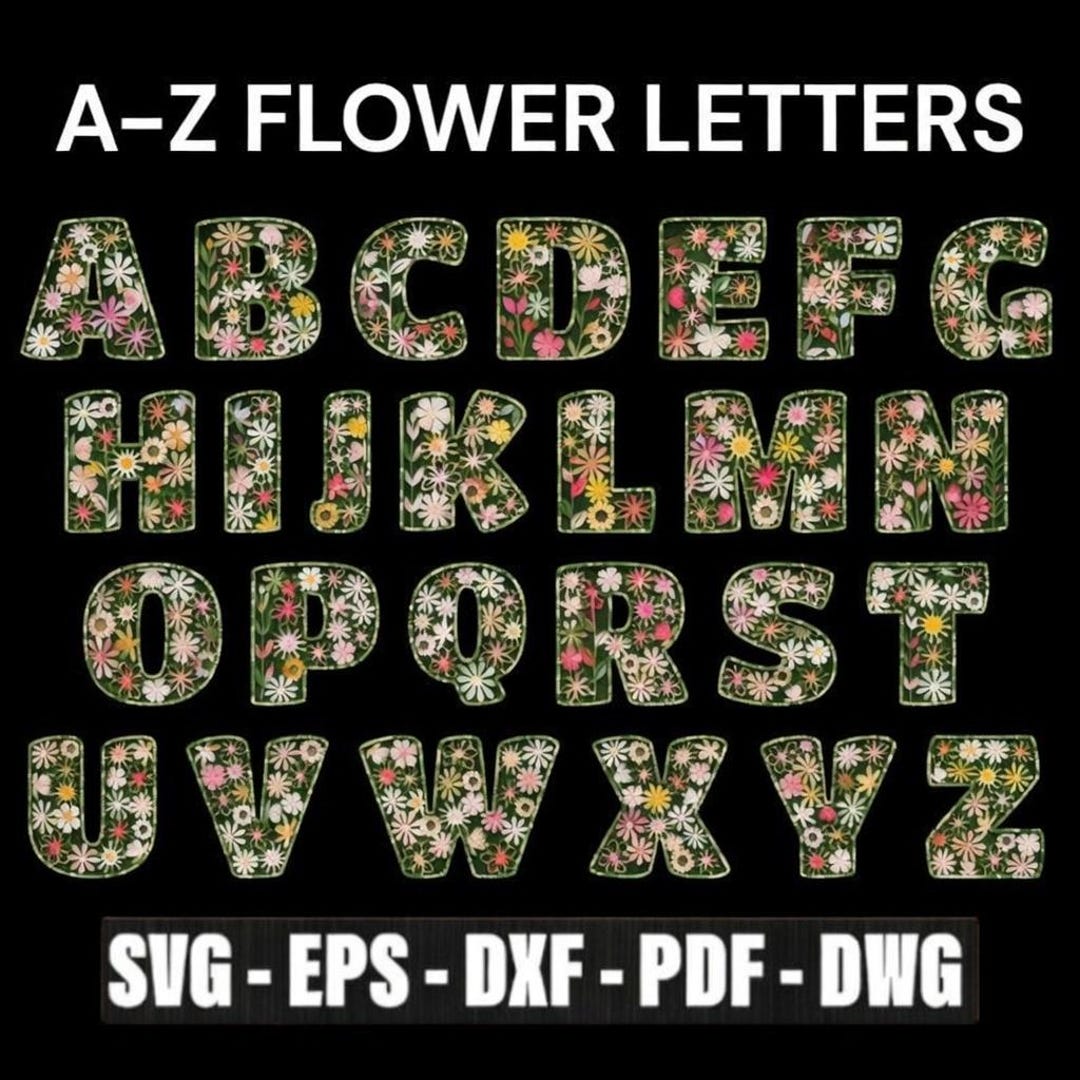 A-Z Flower Letters SVG Bundle Multi Layer - Alphabet SVG A-Z, Flower ...