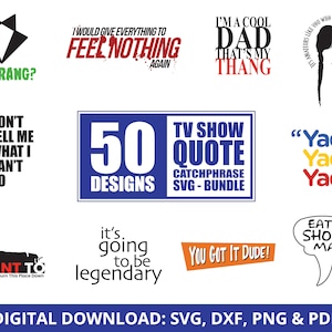 50 SVG TV Show Sayings, Catchphrases and Quotes From Your Favorite ...