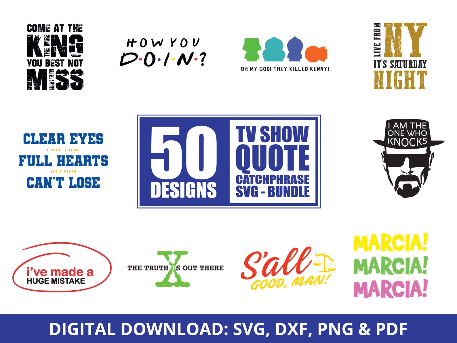 50 SVG TV Show Sayings, Catchphrases and Quotes From Your Favorite ...