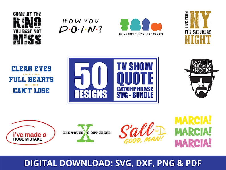 50 SVG TV Show Sayings, Catchphrases and Quotes From Your Favorite ...