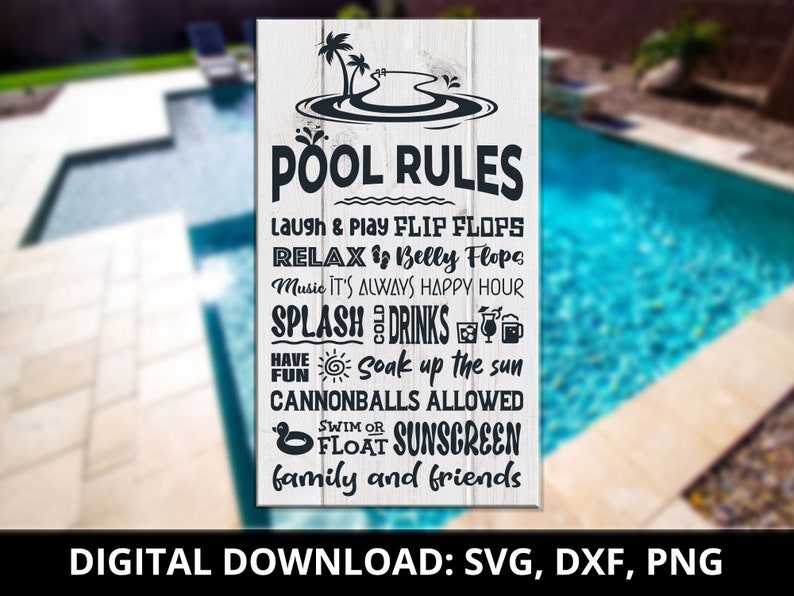 Pool Rules Sign / Swimming Pool / Summer Fun - SVG, DXF & PNG Files for ...