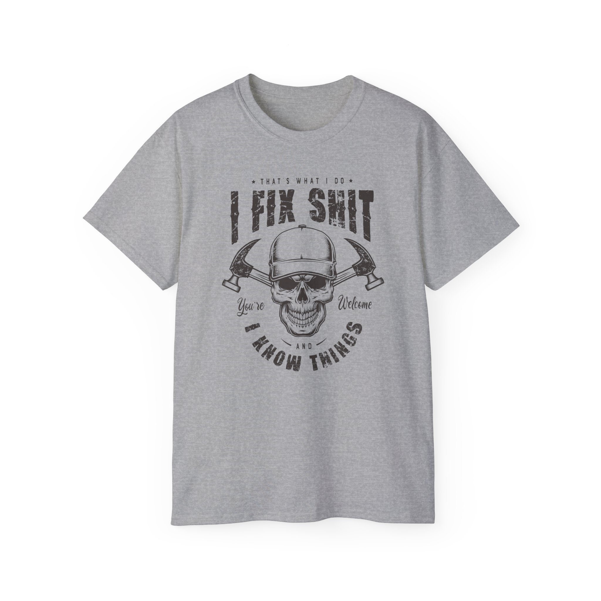 That's What I Do I Fix Shit and I Know Things Skull T-shirt, Vintage ...