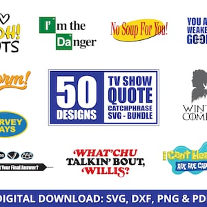 50 SVG TV Show Sayings, Catchphrases and Quotes From Your Favorite ...