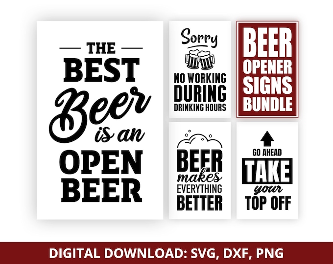 4 Beer Opener Signs Bundle - Part 2 - SVG, DXF & PNG Files for Wood ...
