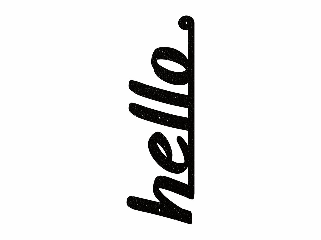 Metal Hello Sign, Vertical Hello Metal Wall Art, Outdoor Metal Door ...