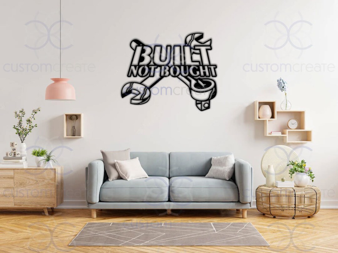 Build Not Bought Metal Wall Art, Black Metal Workshop Sign Wall Art ...