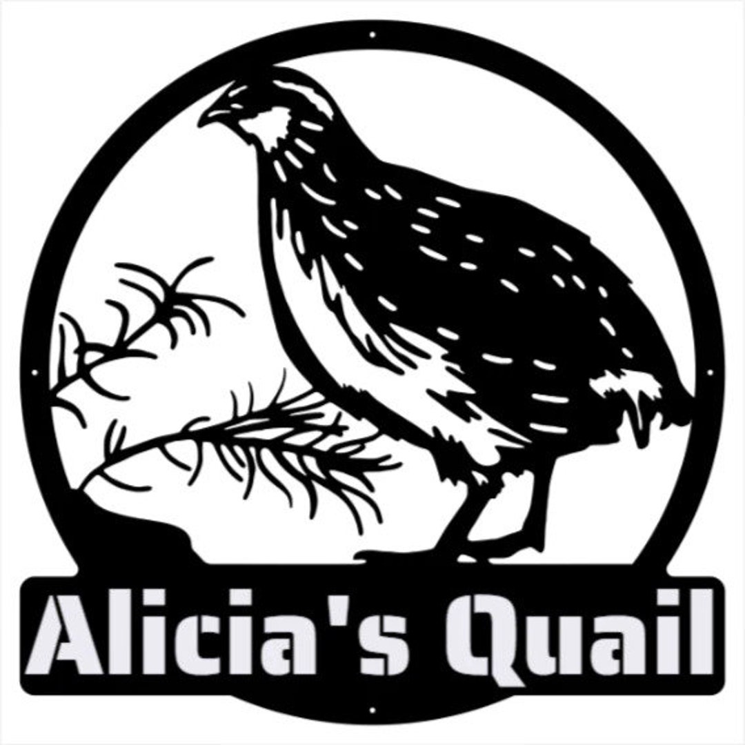 Quail Metal Sign Custom Name Sign Bird Wall Art Outdoor Wall - Etsy