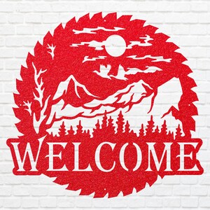 Welcome Metal Sign, Wilderness Welcome Sawblade Metal Art, Laser Cut ...
