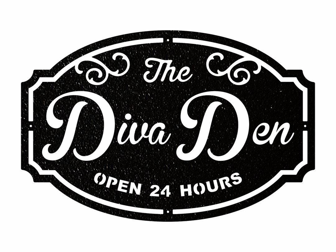 Diva Den Custom Metal Sign, Decorative Wall Art, Laser Cut Outdoor Name ...