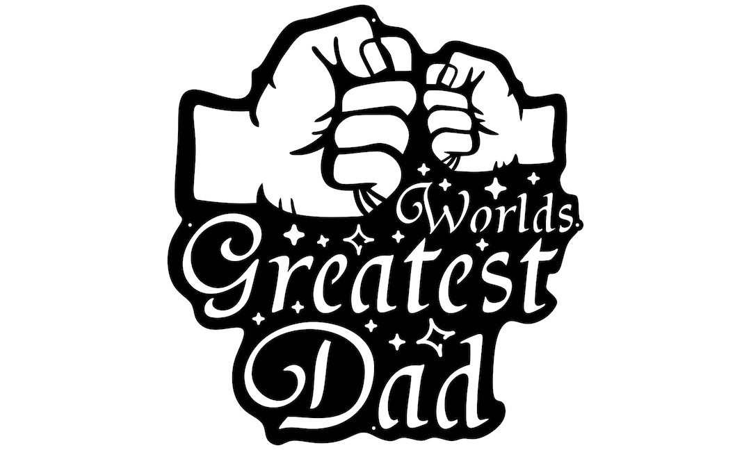 World Greatest Dad Wall Art, Best Dad Wall Art, Dad Wall Metal Sign ...
