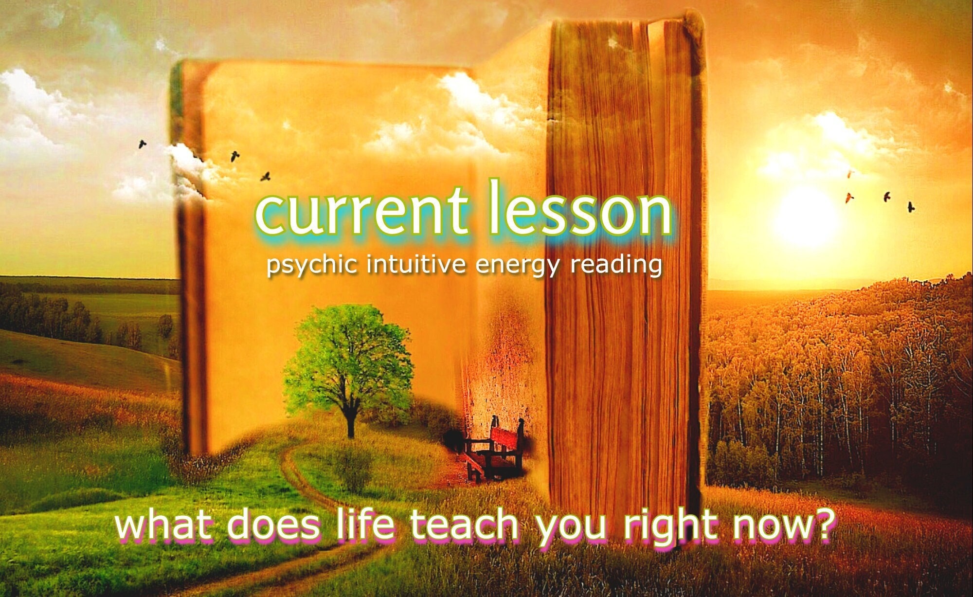 Current Lesson. What Does Life Teach You Right Now Why is This ...