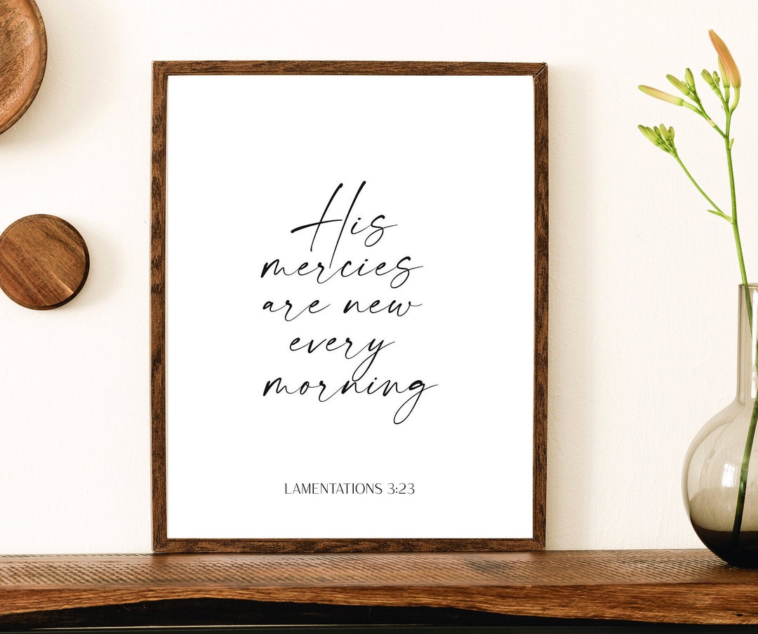 His Mercies Are New Every Morning - Modern Bible Verse Art - Etsy