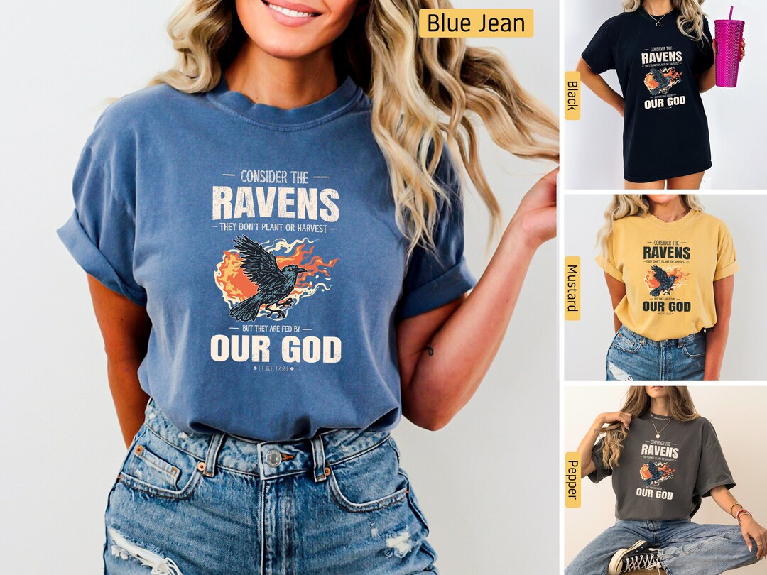 Comfort Colors - Christian Shirts, Consider the Ravens, Luke 12:24 Crow ...