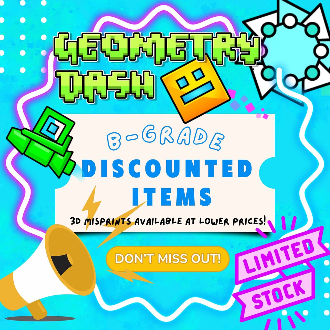 Discounted "b-grade" Geometry Dash 3D Misprinted Items, Items Will ...