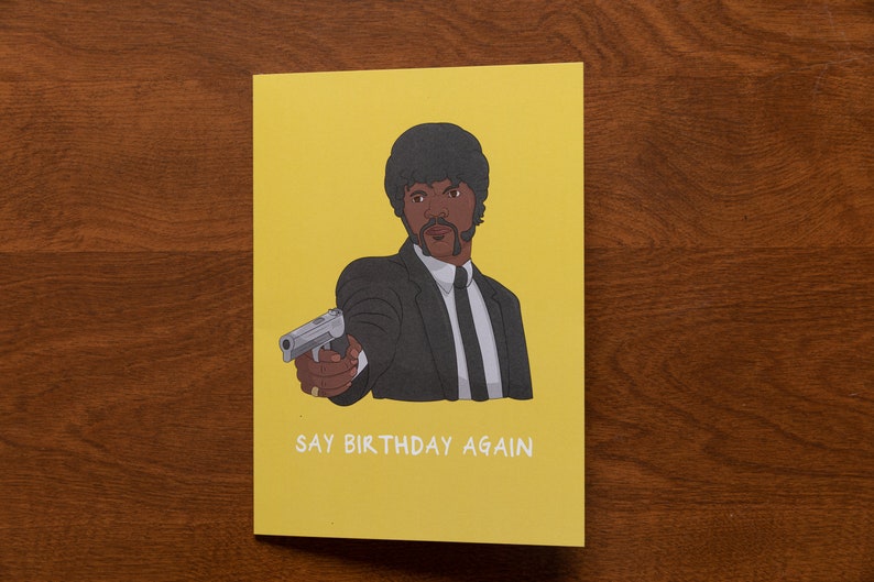 Funny Pulp Fiction Birthday Card, Jules Winnfield Birthday Card, Pop ...